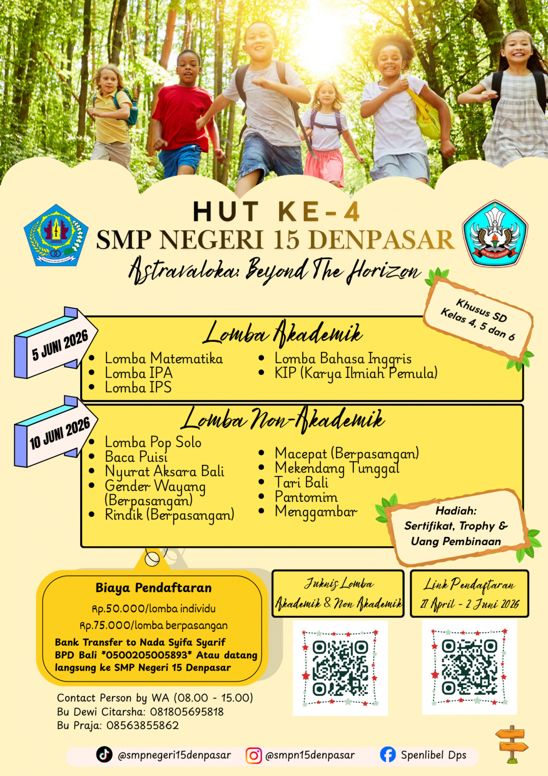 Lomba Akademik dan Non Akademik dalam Rangka HUT ke-4 SMPN 15 Denpasar ...